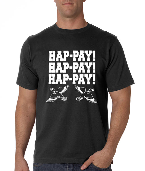 HAP-PAY! HAP-PAY! HAP-PAY! Men's T-Shirt – Bewild